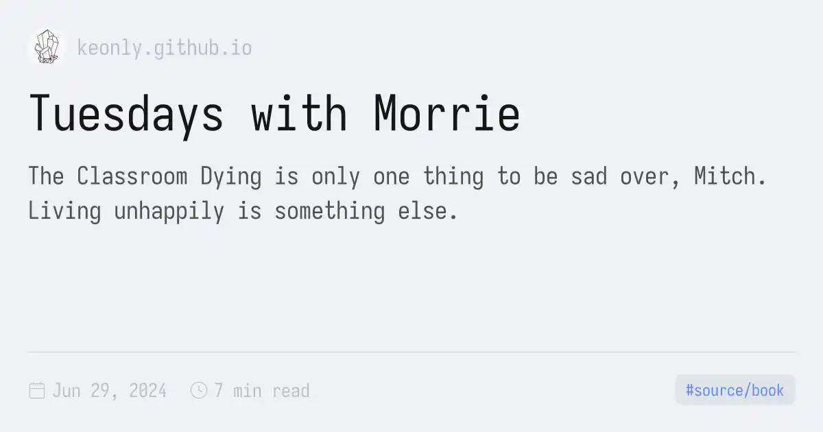 Tuesdays with Morrie
